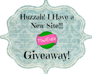 Huzzah! I Have a New Site Pin4Ever Giveaway! - A Boy, A Girl, and the ...